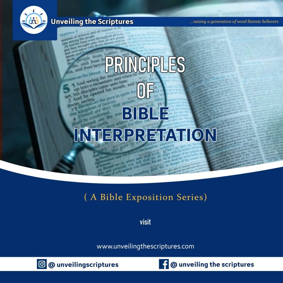 A COMPLETE COURSE ON BIBLICAL INTERPRETATION, PART ONE - Unveiling The ...